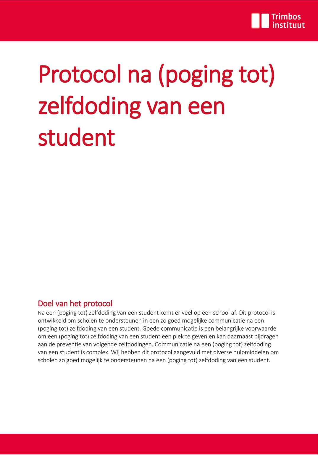 Protocol na (poging tot) zelfdoding van een student - Trimbos-instituut