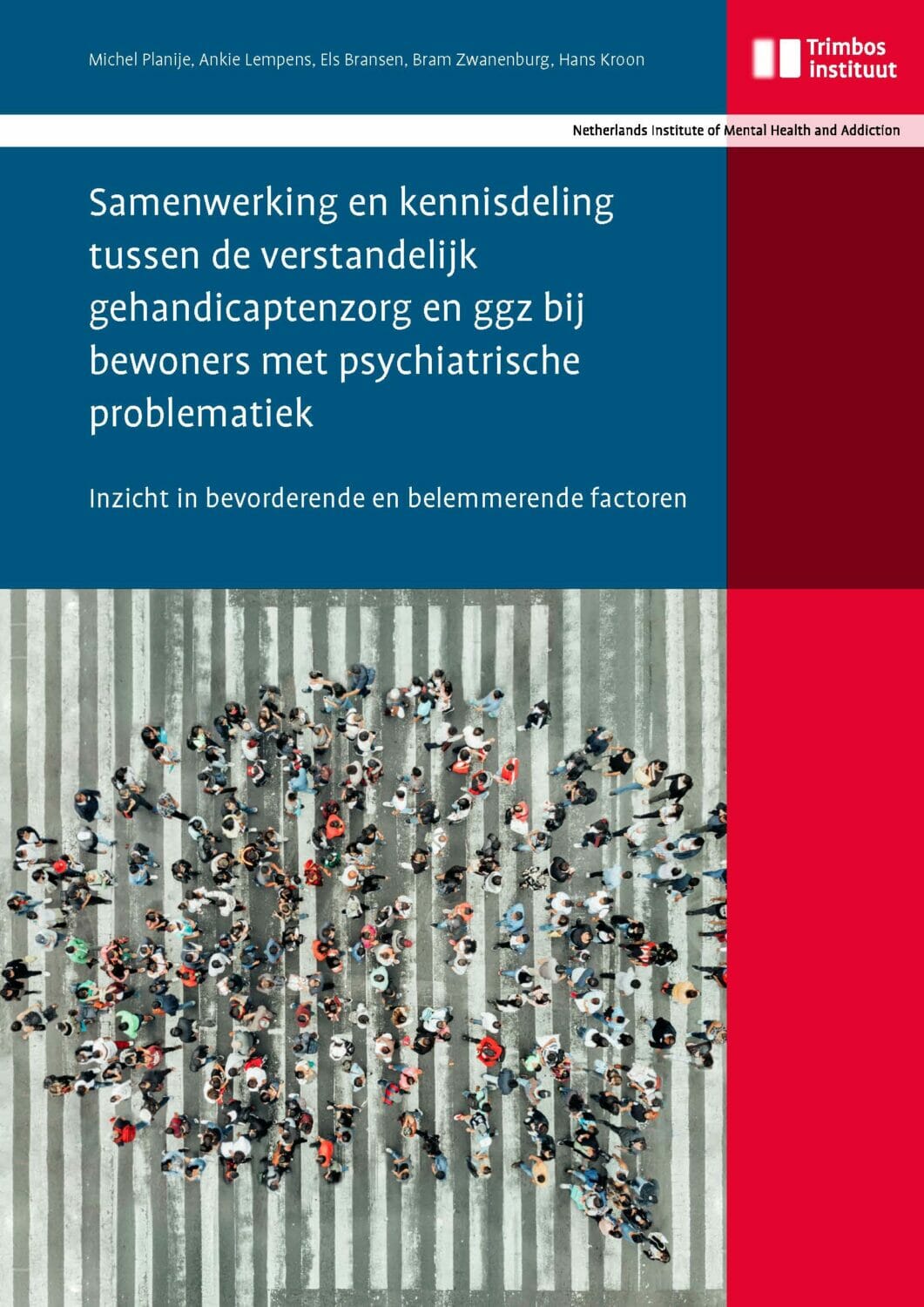Samenwerking en kennisdeling tussen de verstandelijk gehandicaptenzorg ...