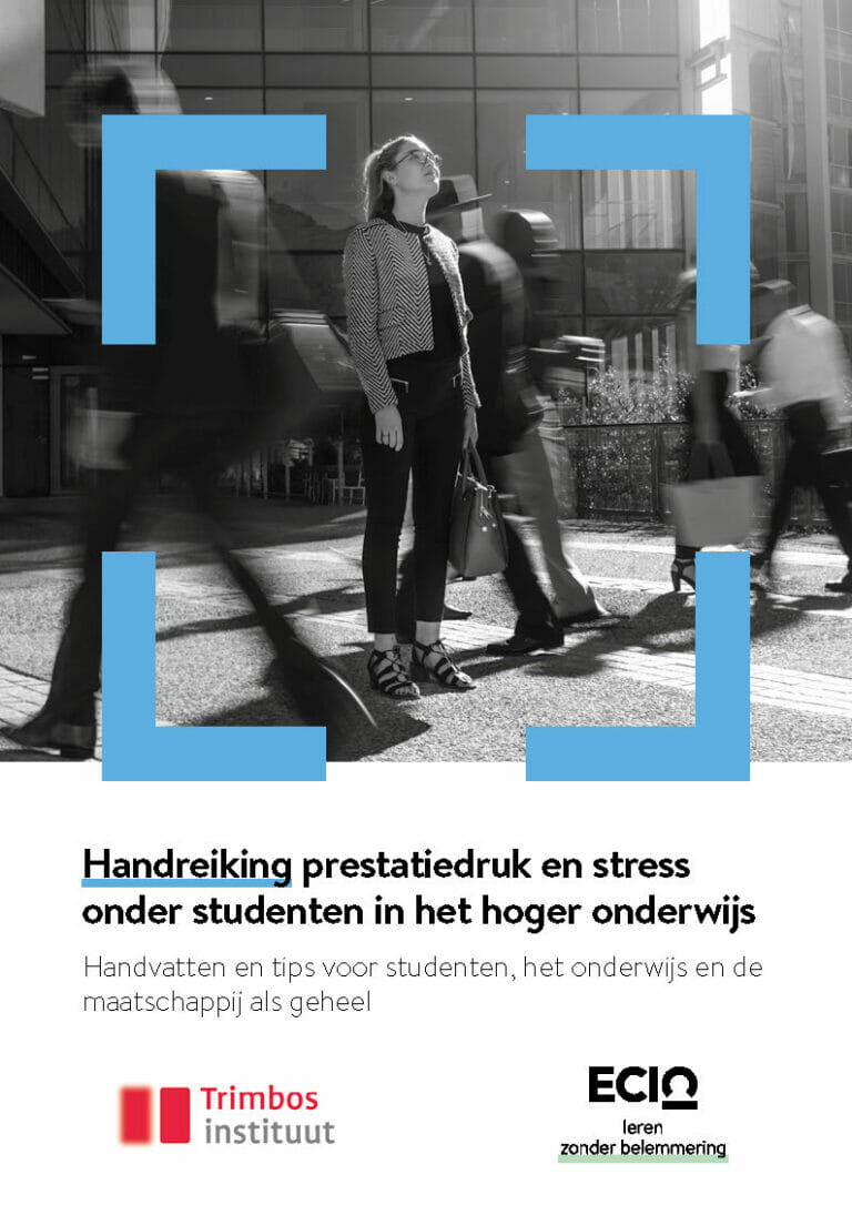 Handreiking prestatiedruk en stress onder studenten in het hoger onderwijs - Trimbos-instituut