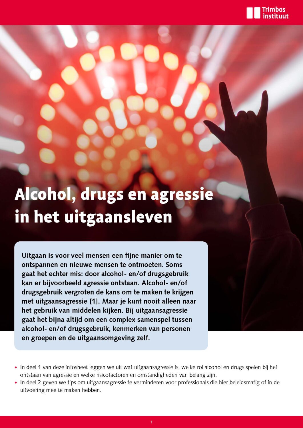Factsheet Alcohol, drugs en agressie - Trimbos-instituut